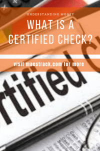 What Is a Certified Check? - Understanding Money