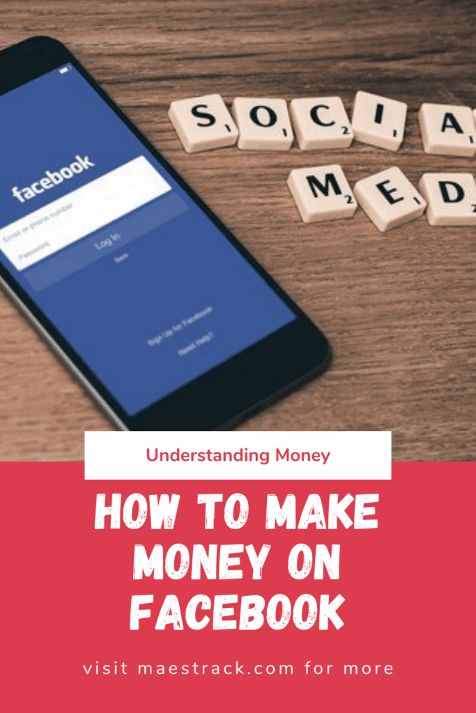 How To Make Money On Facebook - Understanding Money