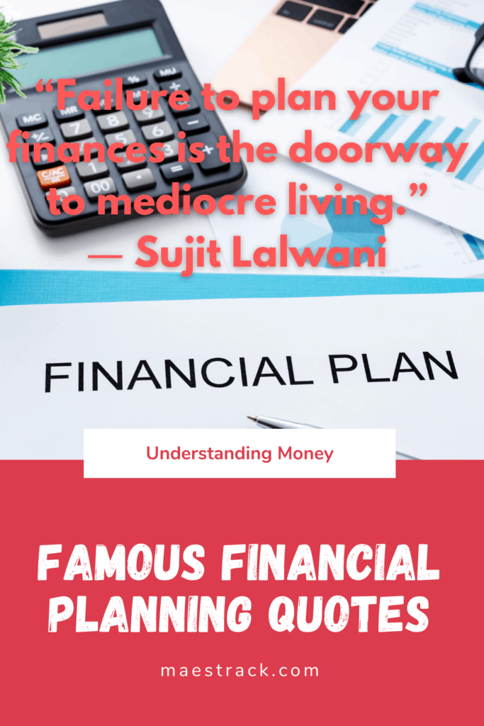 Famous Financial Planning Quotes - Understanding Money